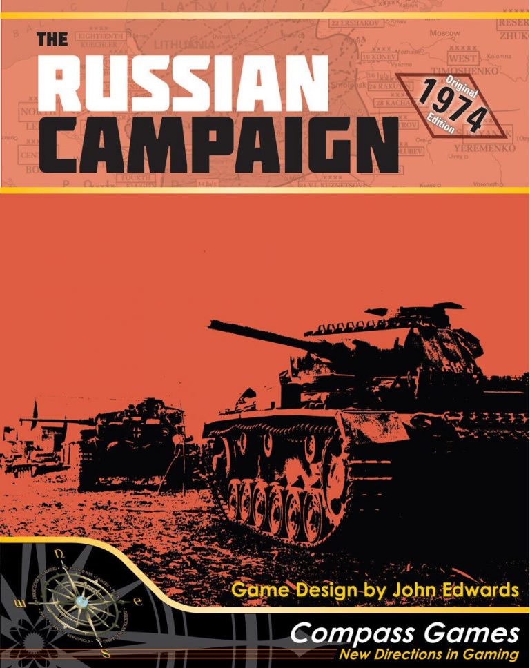 The Russian Campaign: The Classic that Refuses to Die - No Dice No Glory